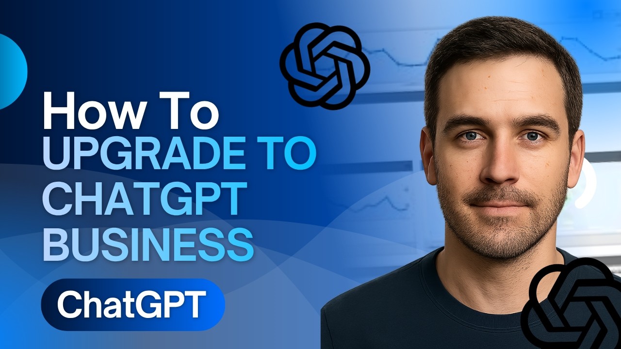 How to Upgrade to ChatGPT Business (2026) | OpenAI Team Workspace Setup Guide