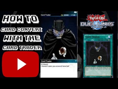 Yu-Gi-Oh! Duel Links: How to do card conversion with the Card Trader