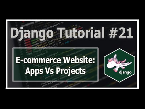 Learn E commerce Website Creating Apps Apps Vs Projects | Python Django Tutorials In Hindi 21 ...