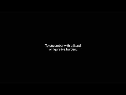 burdened video Dictionary meaning and pronunciation