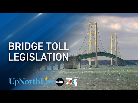 New legislation would impact Mackinac Bridge tolls if signed into law