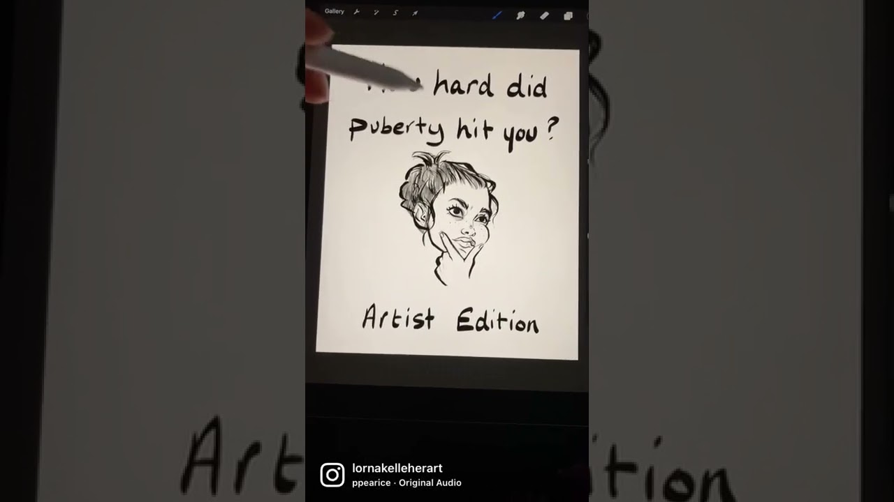 How hard did puberty hit you? ARTIST EDITION