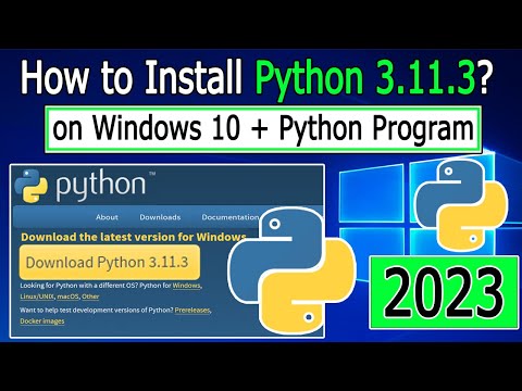 How to Install Python 3.11.3 on Windows 10 | 2023 Update