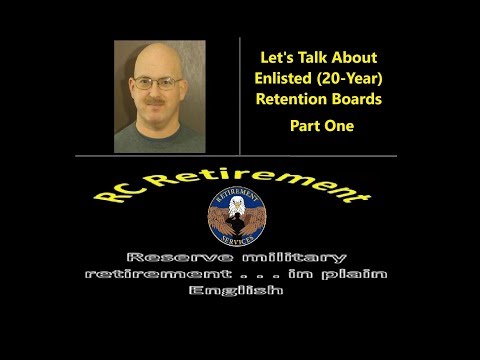 Episode 0098- Let's Talk About Enlisted (20-Year) Retention Boards - Part One