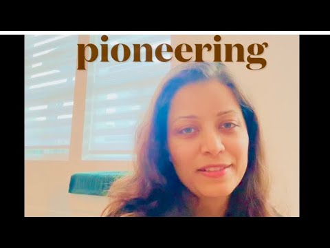 Pioneering: meaning and example