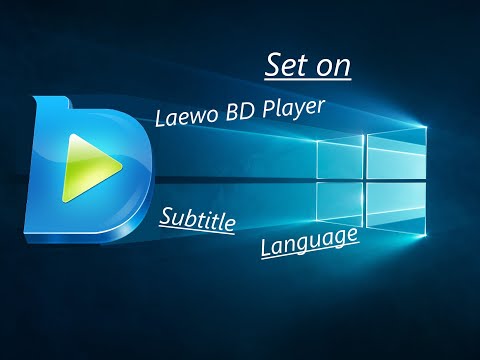 Bluray Player (Laewo) Windows 10 - subtitle and language