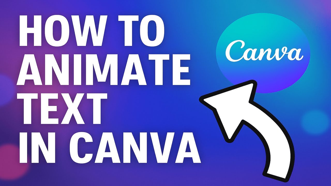 How To Animate Text In Canva - Step By Step