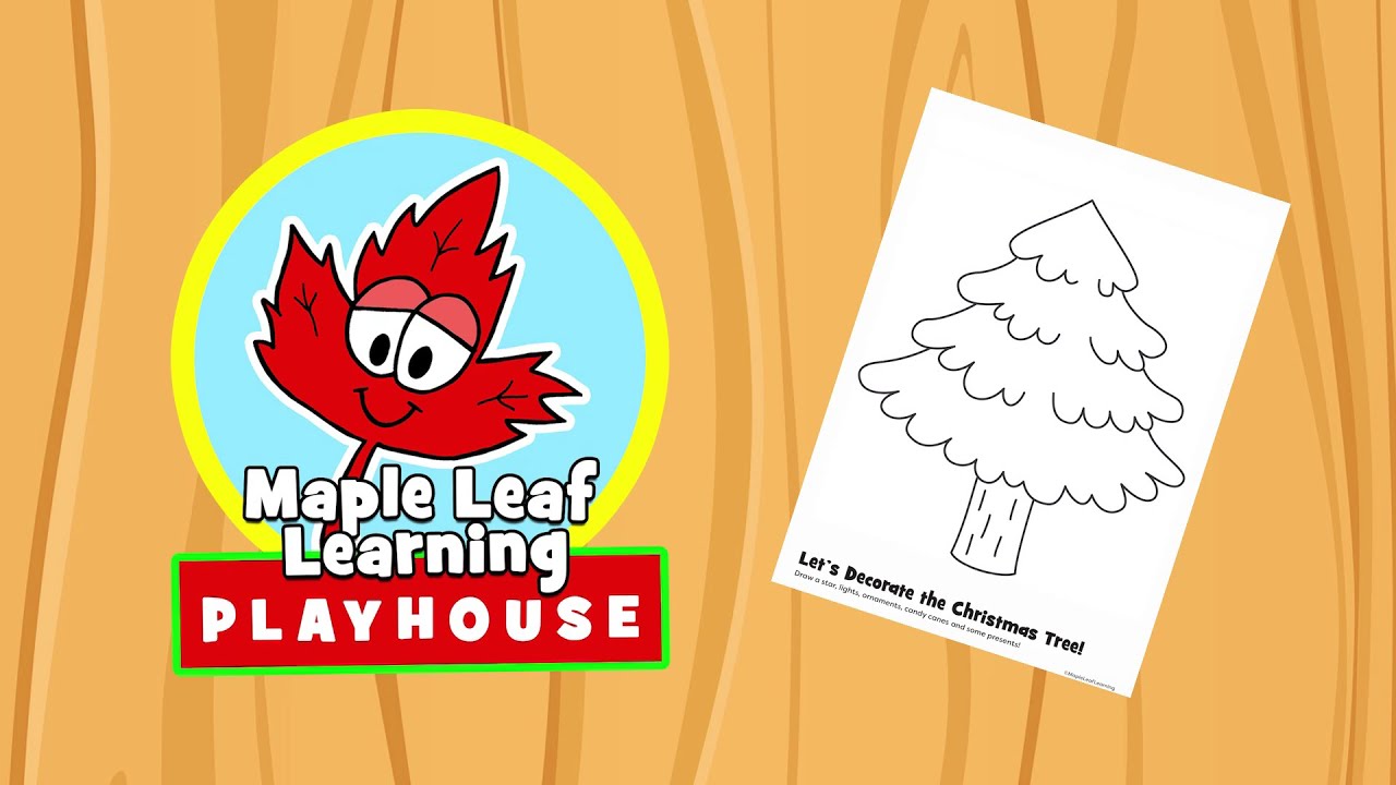 Christmas Tree Worksheet for Kids | Maple Leaf Learning Playhouse
