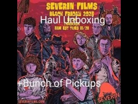 Severin Black Friday 2023 Haul + A Bunch of Pickups | EP 124 | The HORROR Of It ALL! movie podcast