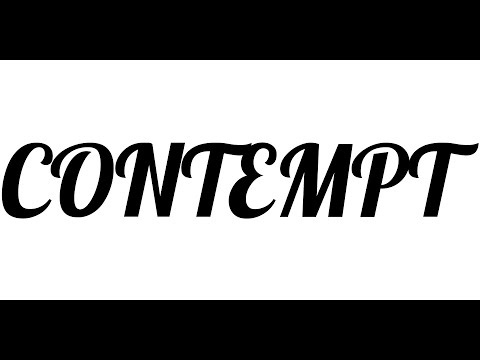 The word 'contempt' Meaning