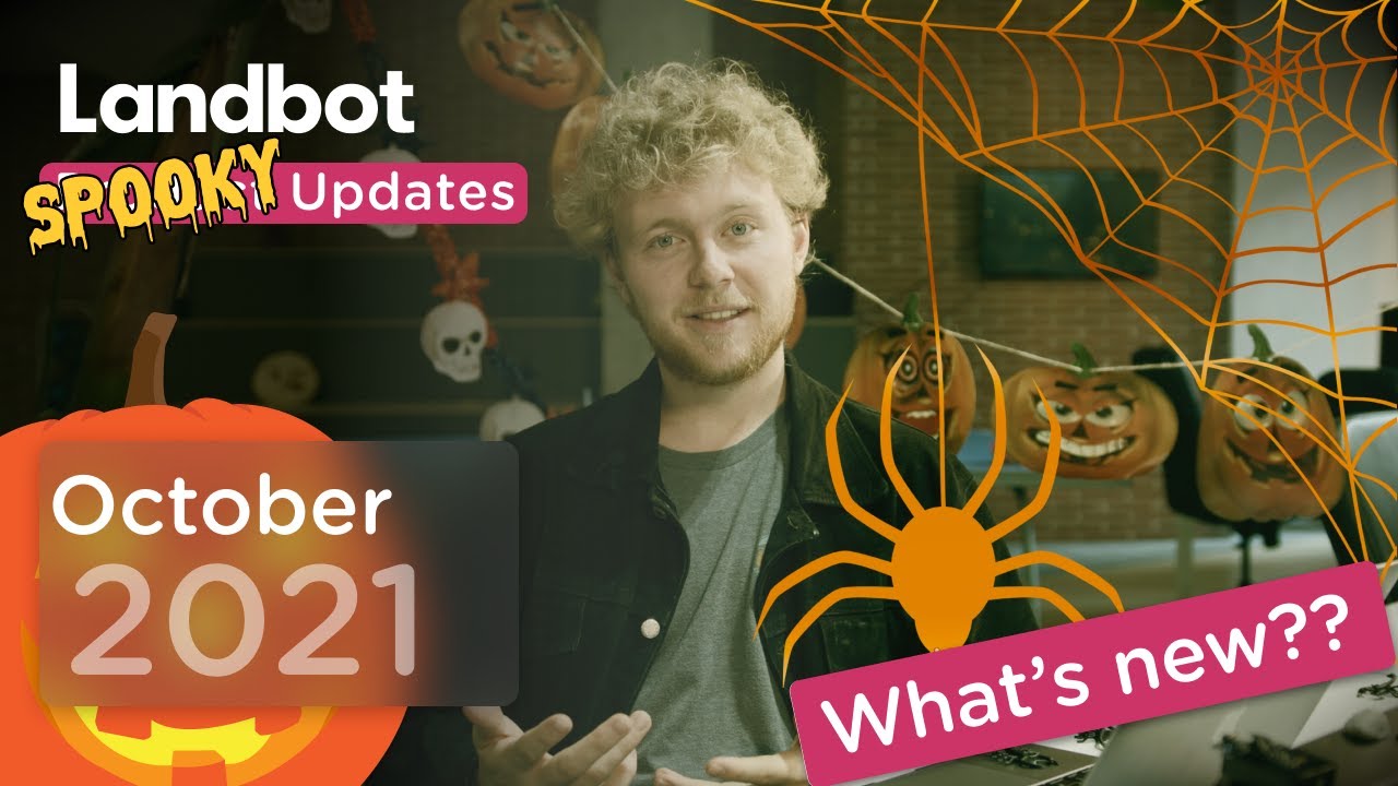 Landbot Updates | October 2021