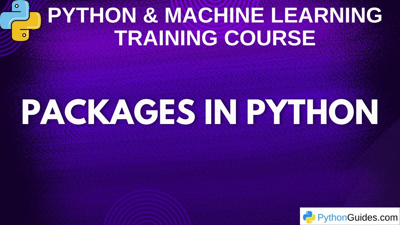 Python Packages | Python Package Programs and Examples
