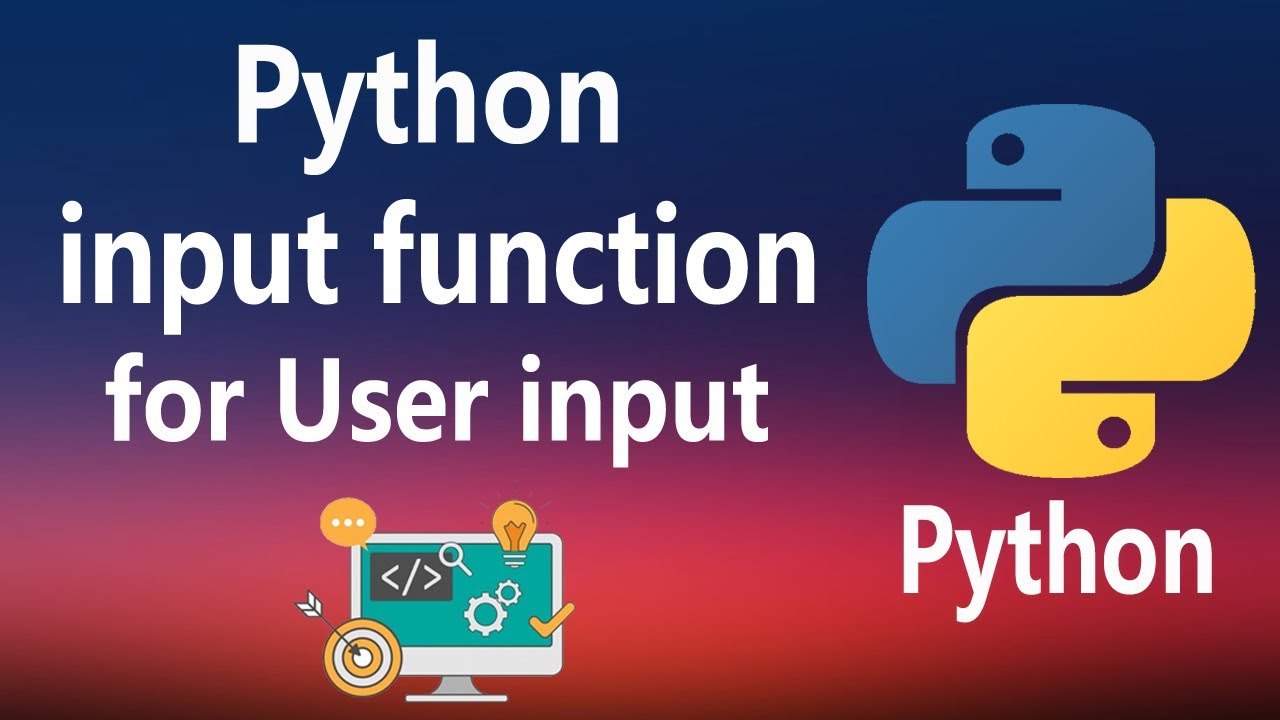 #10 - input function in Python