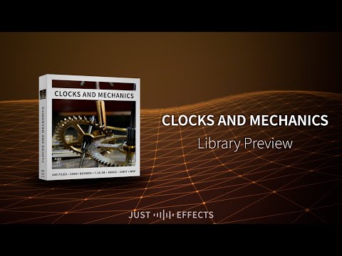 CLOCKS AND MECHANICS - Library Preview | Just Sound Effects