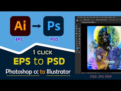 How to Convert Illustrator File AI & EPS File to Photoshop File - PSD