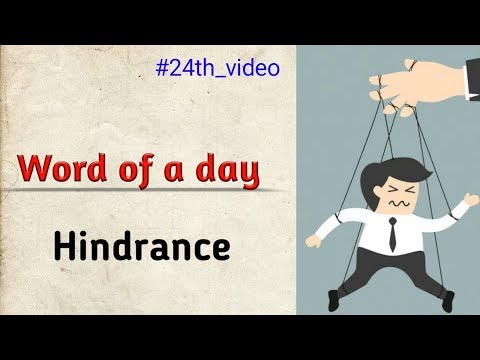 Word Of A Day | Hindrance | 16- December-2018 | Word Power