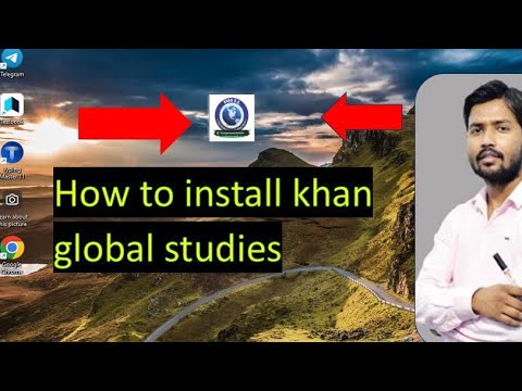 How to install Khan global studies in laptop or PC