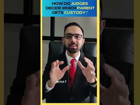 How do Judges decide which Parent Gets Custody?