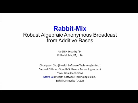 USENIX Security '24 - Rabbit-Mix: Robust Algebraic Anonymous Broadcast from Additive Bases