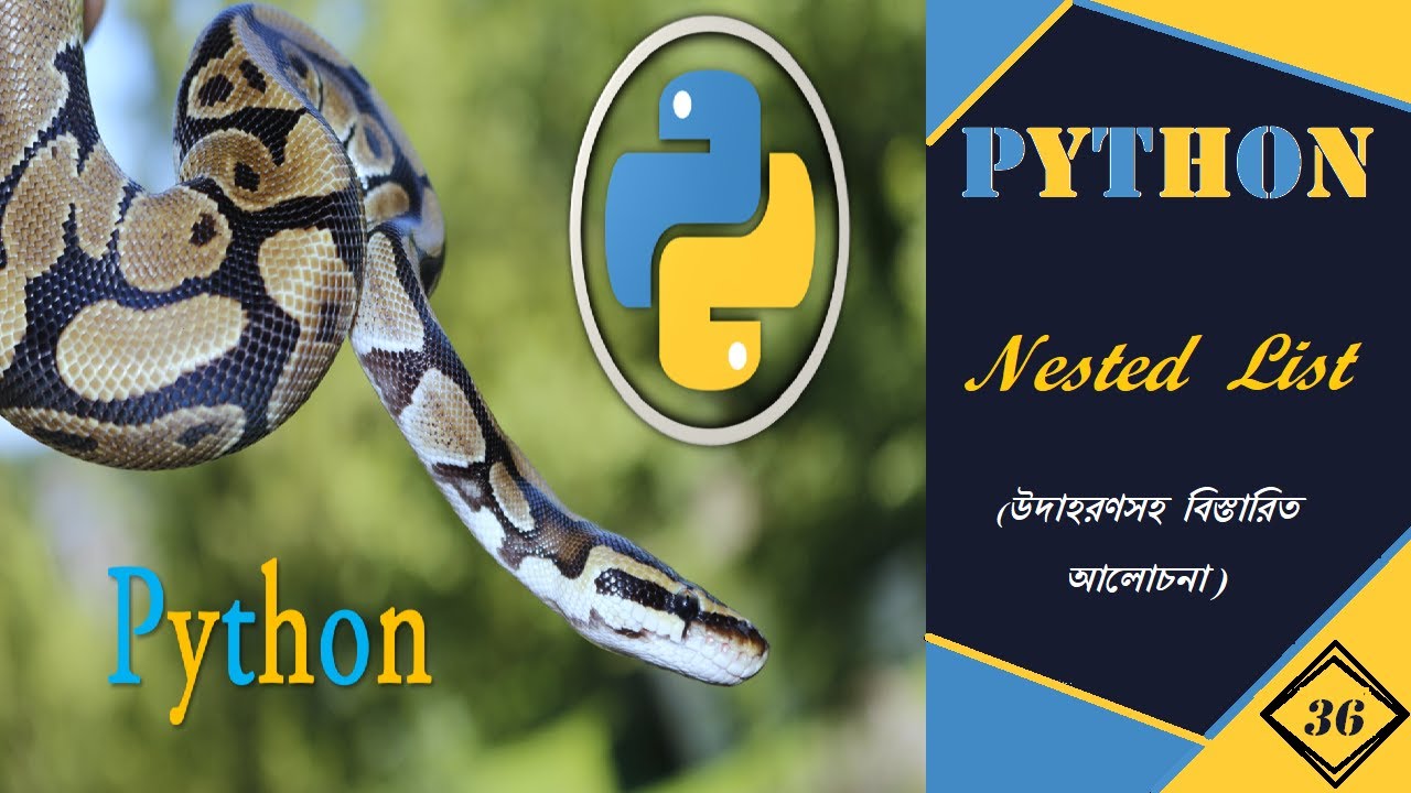 Nested List in Python | Python Tutorial | In Bengali | 36