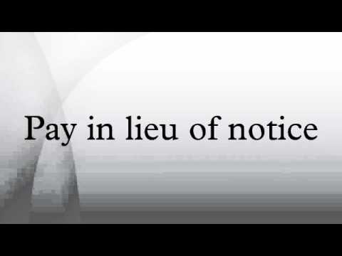 Pay in lieu of notice