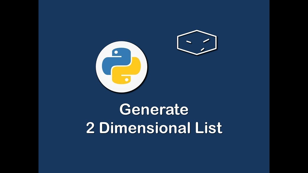 generate 2 dimensional list in python 😀