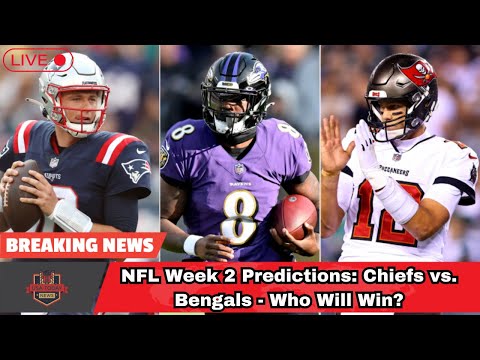 NFL Week 2 Predictions: Chiefs vs. Bengals - Who Will Win?। USA TODAY NEWS