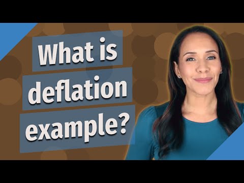What is deflation example?
