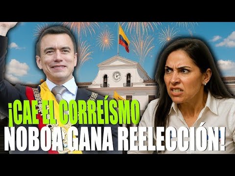 DANIEL NOBOA GANA LA REELECCIÓN PARA EL PERÍODO 2025-2029|PREDICCIÓN CUMPLIDA |ABRIL 2025