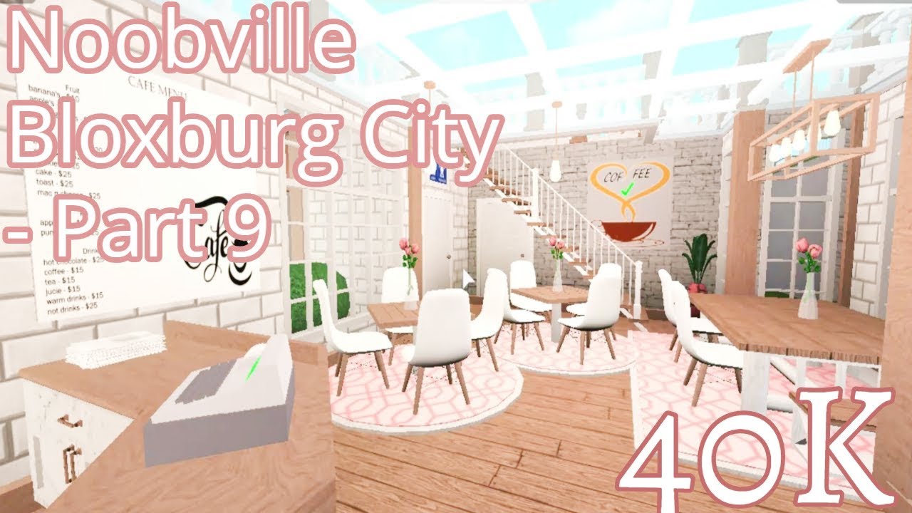 Bloxburg City Part 9 - Small Aesthetic Cafe