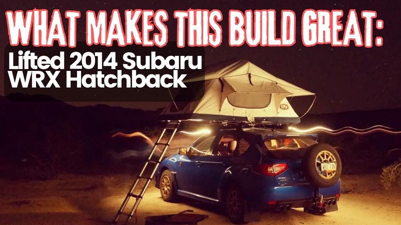 What Makes This Build Great: Anthony's Lifted 2014 Subaru WRX Hatchback