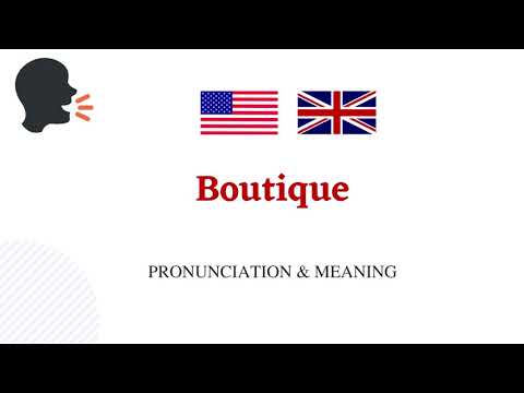 How to pronounce Boutique in American and British English | Boutique Pronunciation and Meaning