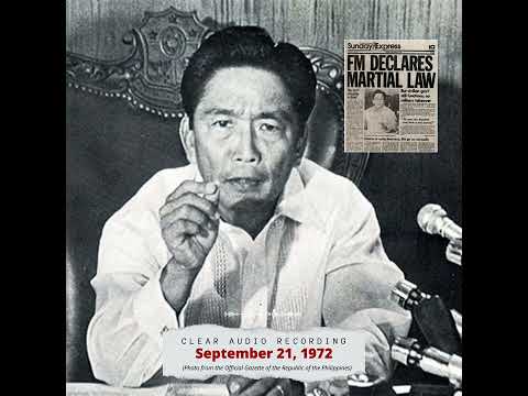 The Proclamation of Martial Law by President Ferdinand Marcos Sr. September 21, 1972 on the Radio.