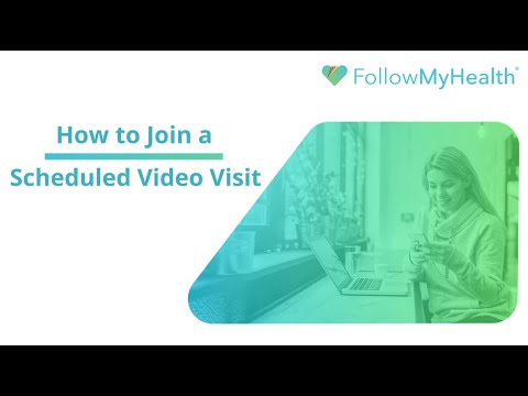 How to Join a Scheduled Video Visit