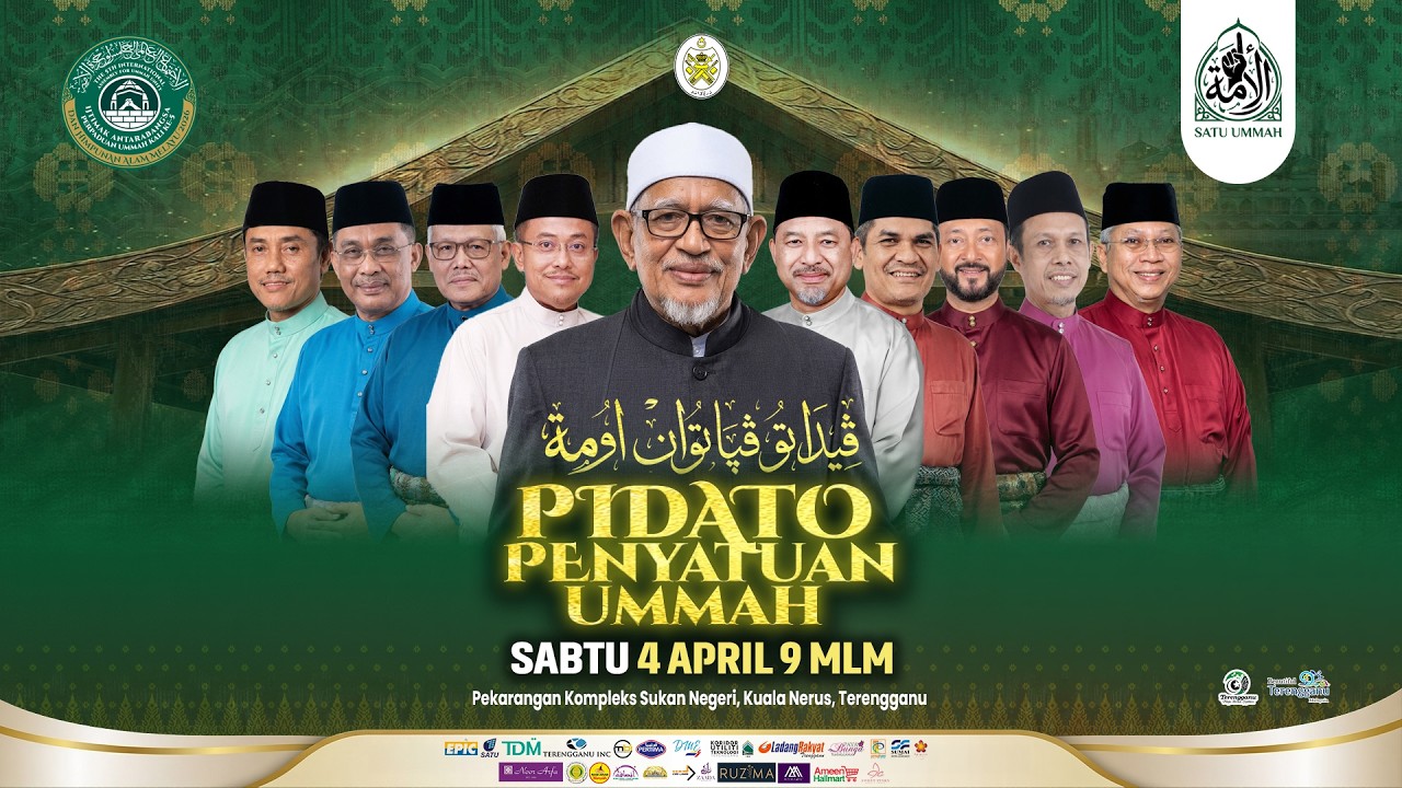 ‼️[[ SIARAN LANGSUNG ]]‼️ PIDATO PENYATUAN UMMAH