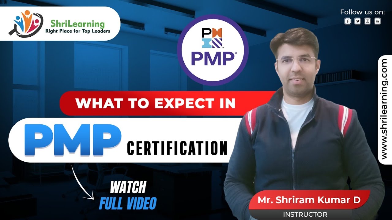 What to expect in PMP Certification  | ShriLearning