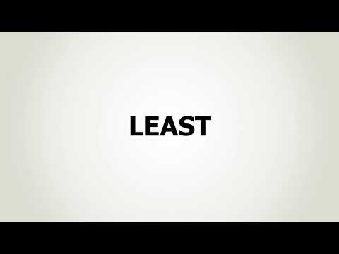 How to Pronounce Least