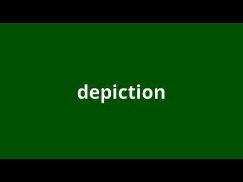 what is the meaning of depiction.
