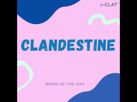 CLANDESTINE | Word meaning | Word of the Day 32