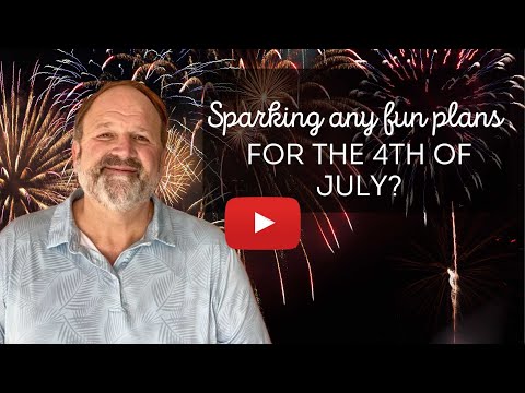 Sparking Fun This 4th? We’ve Got Your Plans Covered! | This Week with Hancock Homes Realty