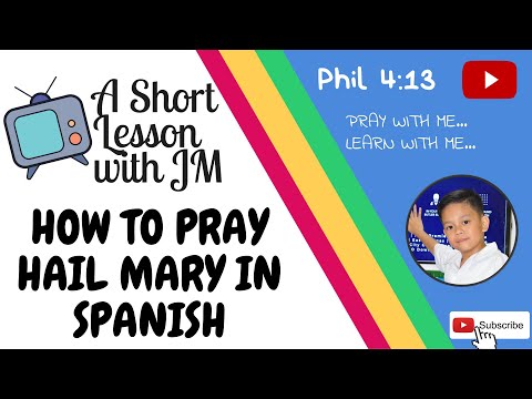 How to Pray Hail Mary in Spanish