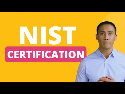 What is NIST Certification?