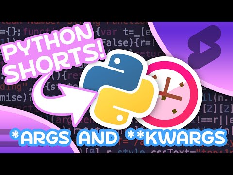 *args & **kwargs in Python - Accept Unlimited Arguments