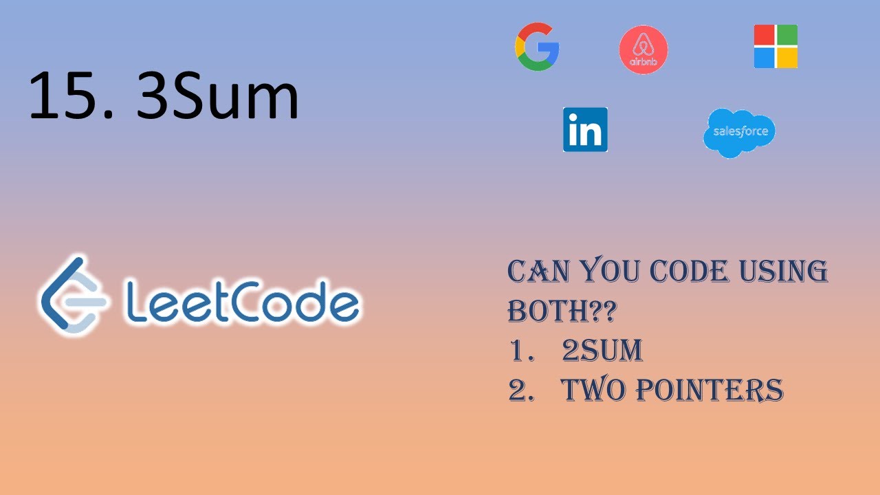 3Sum | Two Pointers | Python | LeetCode 15 | Top Interview 150