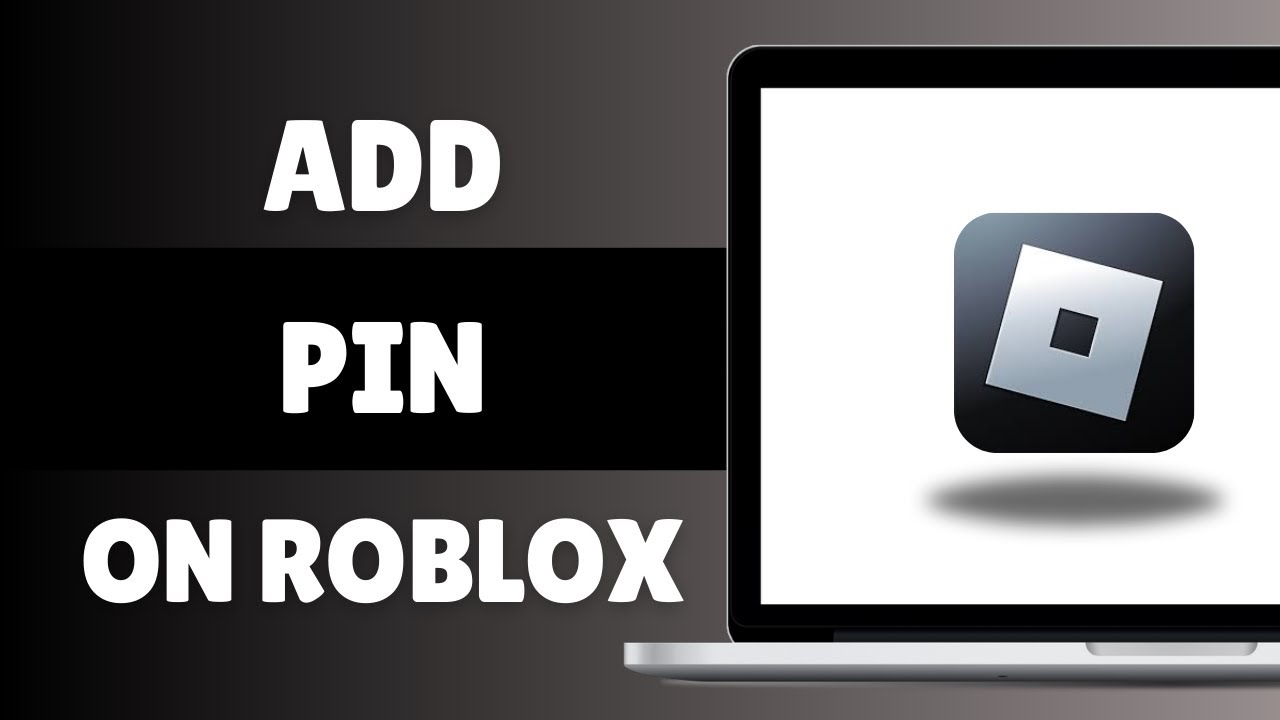How To Add PIN On Roblox 2024