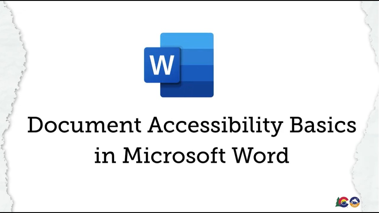 Accessibility Unwrapped Document Accessibility Basics in Microsoft Word