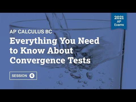 2021 Live Review 6 | AP Calculus BC | Everything You Need to Know About Convergence Tests
