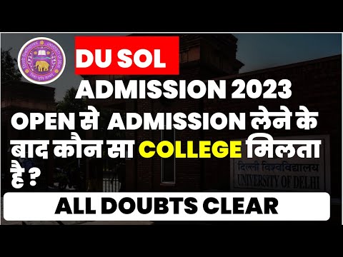 DU SOL open colleges | which college will you get? konsa college milega? sol admission 2023