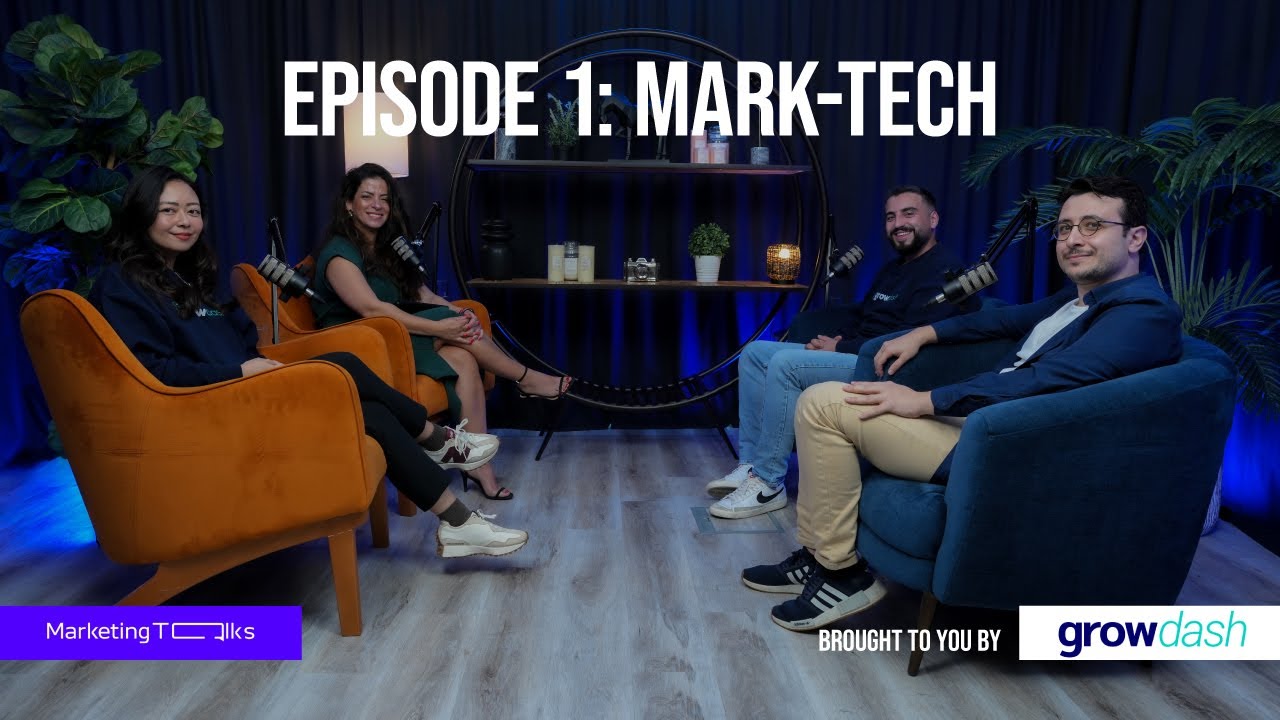MARK-TECH: Insights from Growdash | Marketing Talks Podcast (Episode 1)