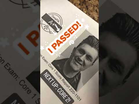 CompTIA A+ CORE 1 Passed!
